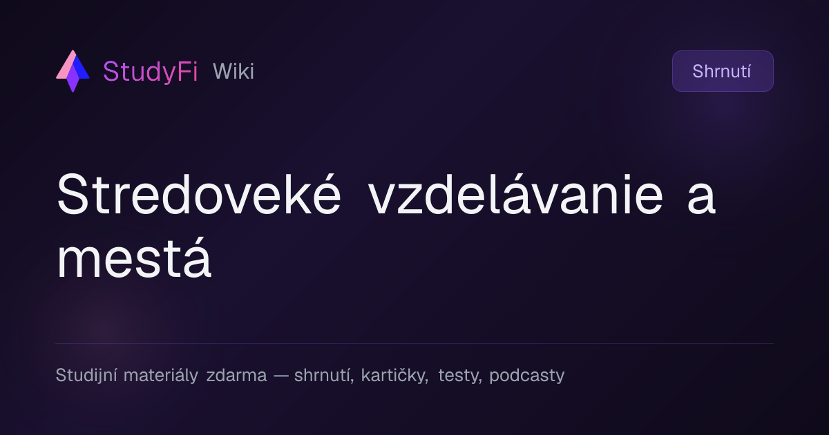 zhrnutie-na-stredovek-vzdel-vanie-a-mest-studyfi